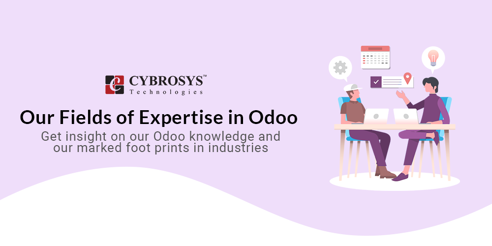 Fields of Expertise | Cybrosys Technologies