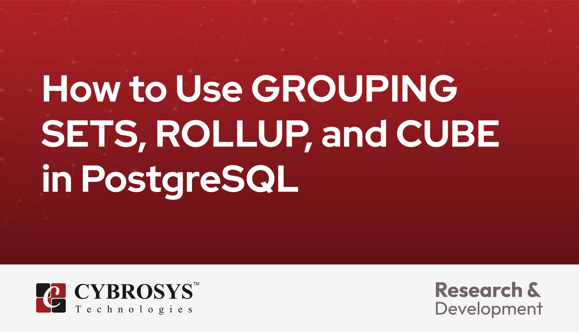 How to Use GROUPING SETS, ROLLUP, and CUBE in PostgreSQL